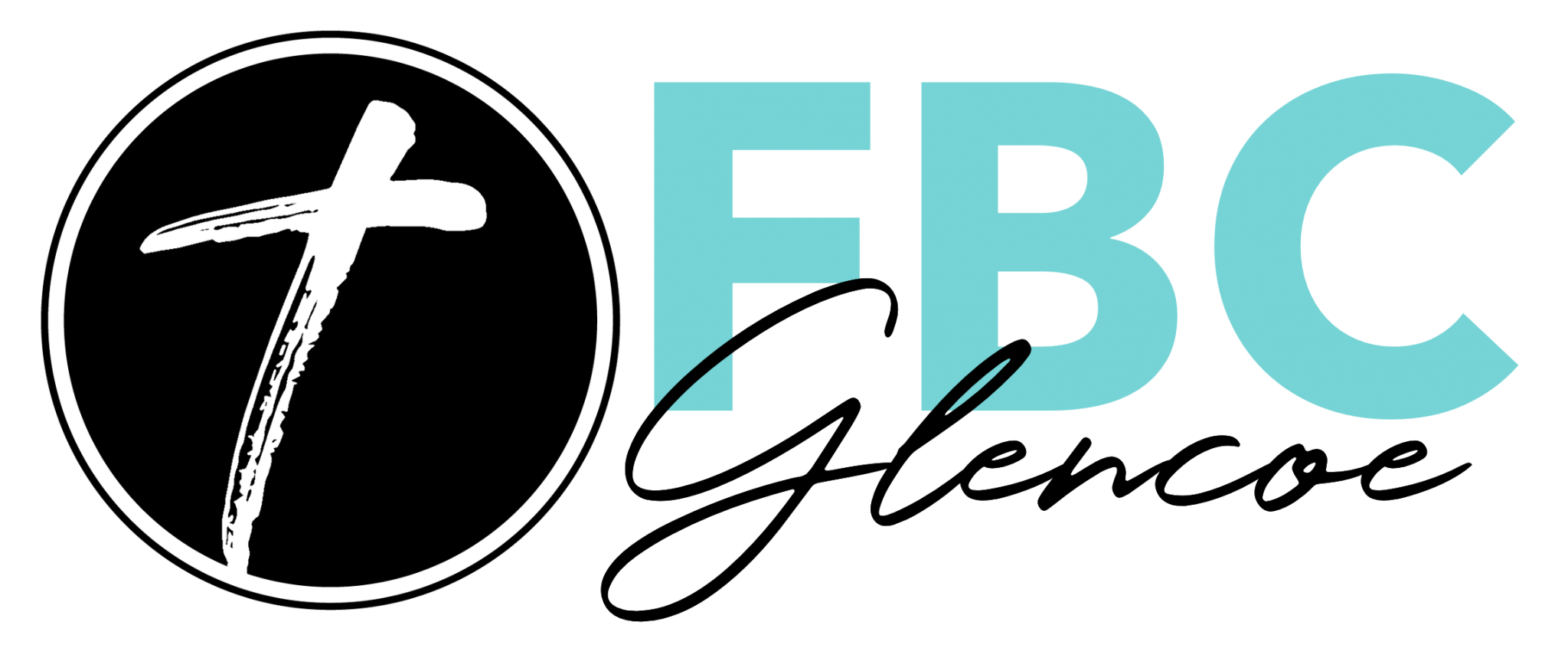 FBC GLENCOE — MAKING, MATURING, AND MULTIPLYING DISCIPLES